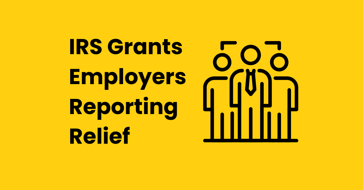 IRS Grants Employers Reporting Relief on Tips & Overtime for Tax Year ...